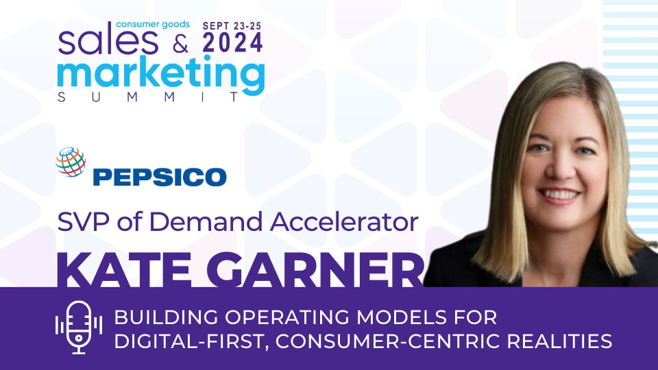 PepsiCo’s Kate Garner Focusing on Digital-First Operating Models at the ...