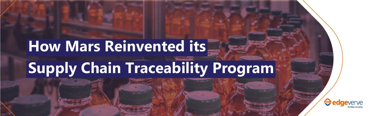 How Mars Reinvented its Supply Chain Traceability Program | Consumer Goods Technology
