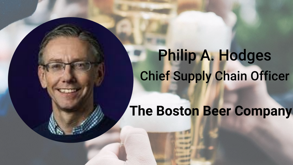 Boston Beer Taps Philip Hodges as Chief Supply Chain Officer | Consumer Goods Technology